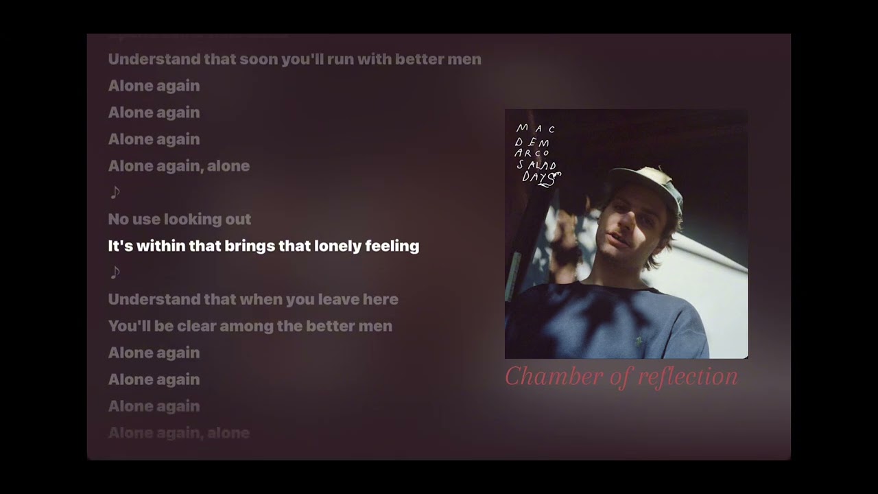 Mac demarco - chamber of reflection ( lyrics sped up ) - YouTube