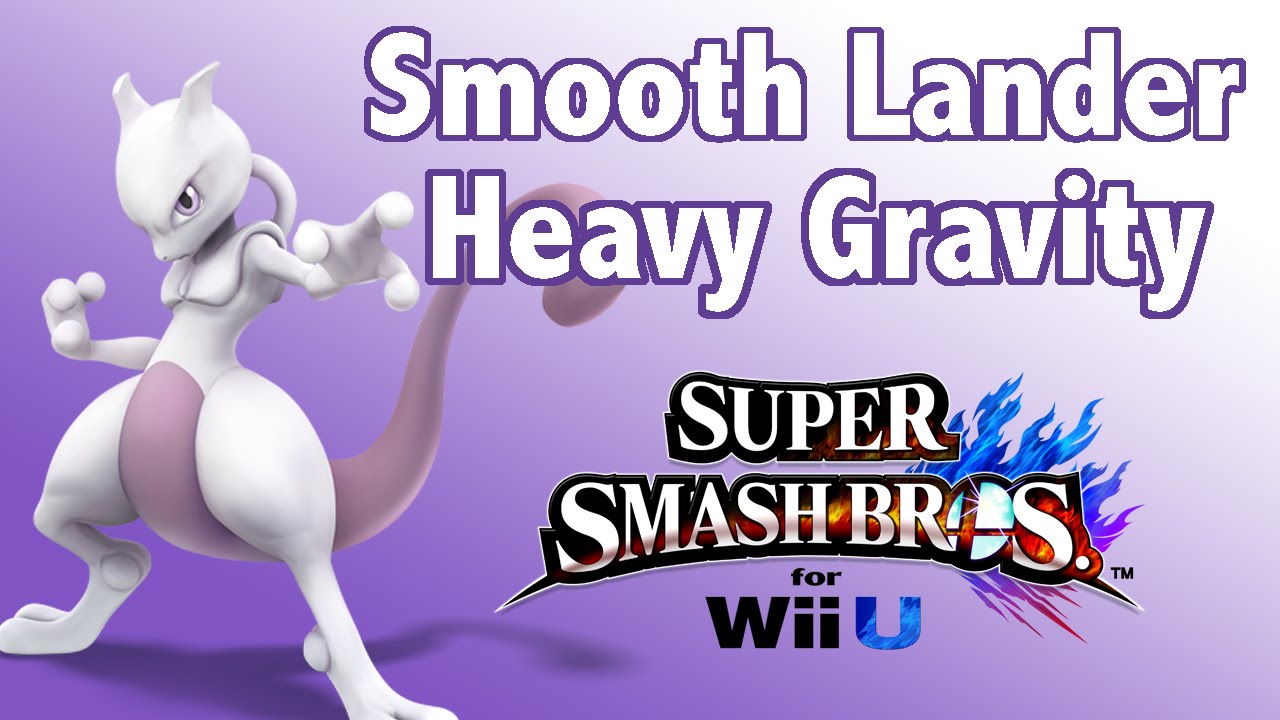 SSB4 Smooth Lander and Heavy Gravity Mewtwo - YouTube