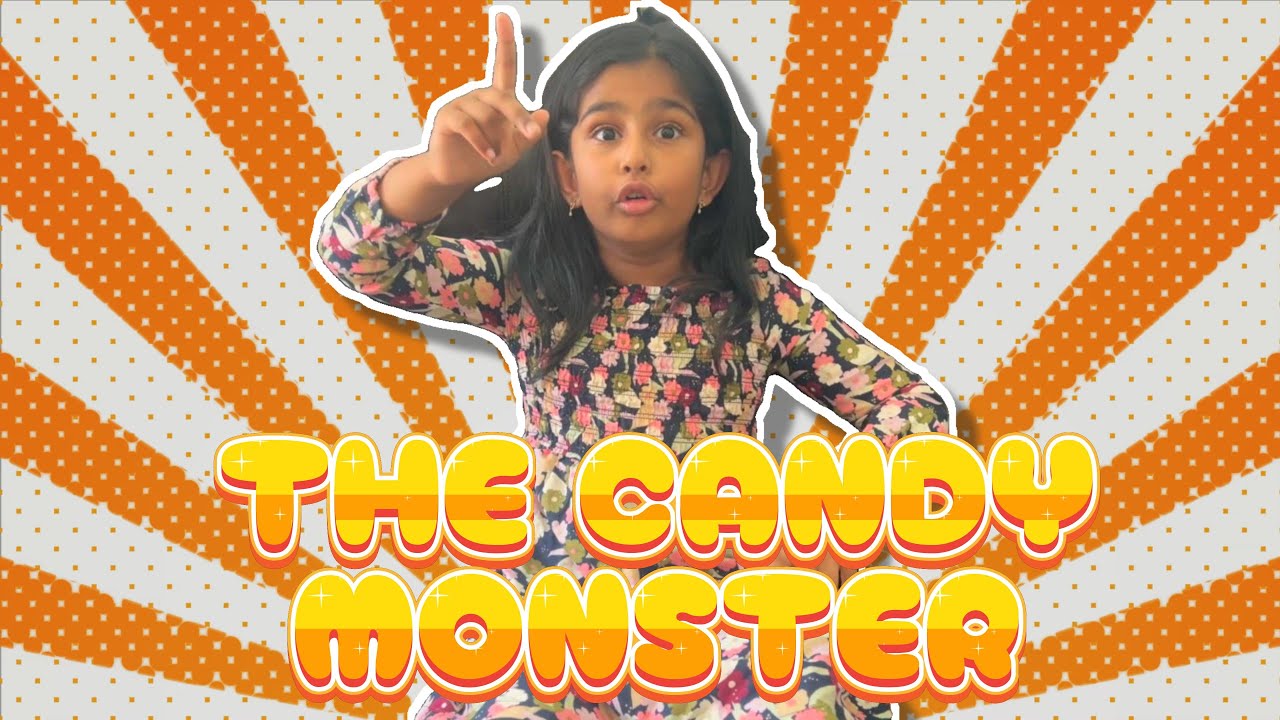 The Tales of Candy Monster - A story on Healthy Eating!" - YouTube