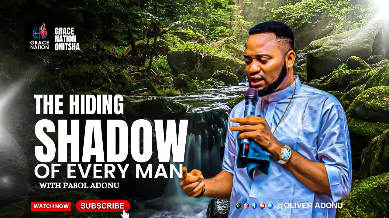 THE HIDING SHADOW OF EVERY MAN - YouTube