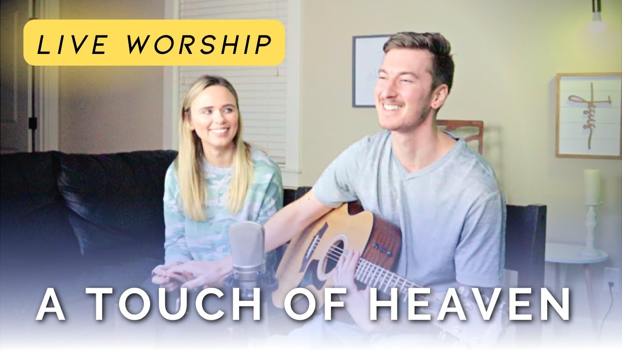 A Touch of Heaven - Hillsong Worship - Live Acoustic Worship - YouTube ...