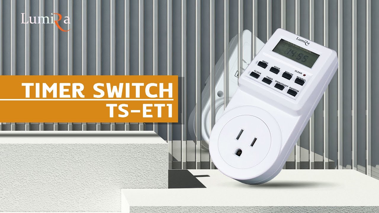 REVIEW : Lumira Timer Digital รุ่น TS-ET1 ปลั๊กตั้งเวลา ใช้งานงานยังไง ...