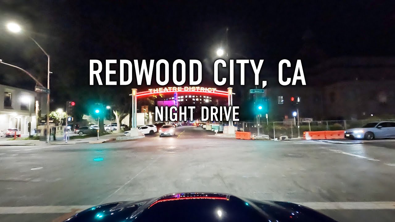 Redwood City Night Drive in 4K - YouTube