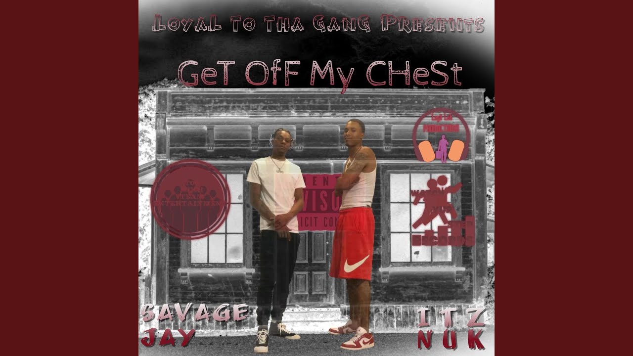 Get Off My Chest - YouTube