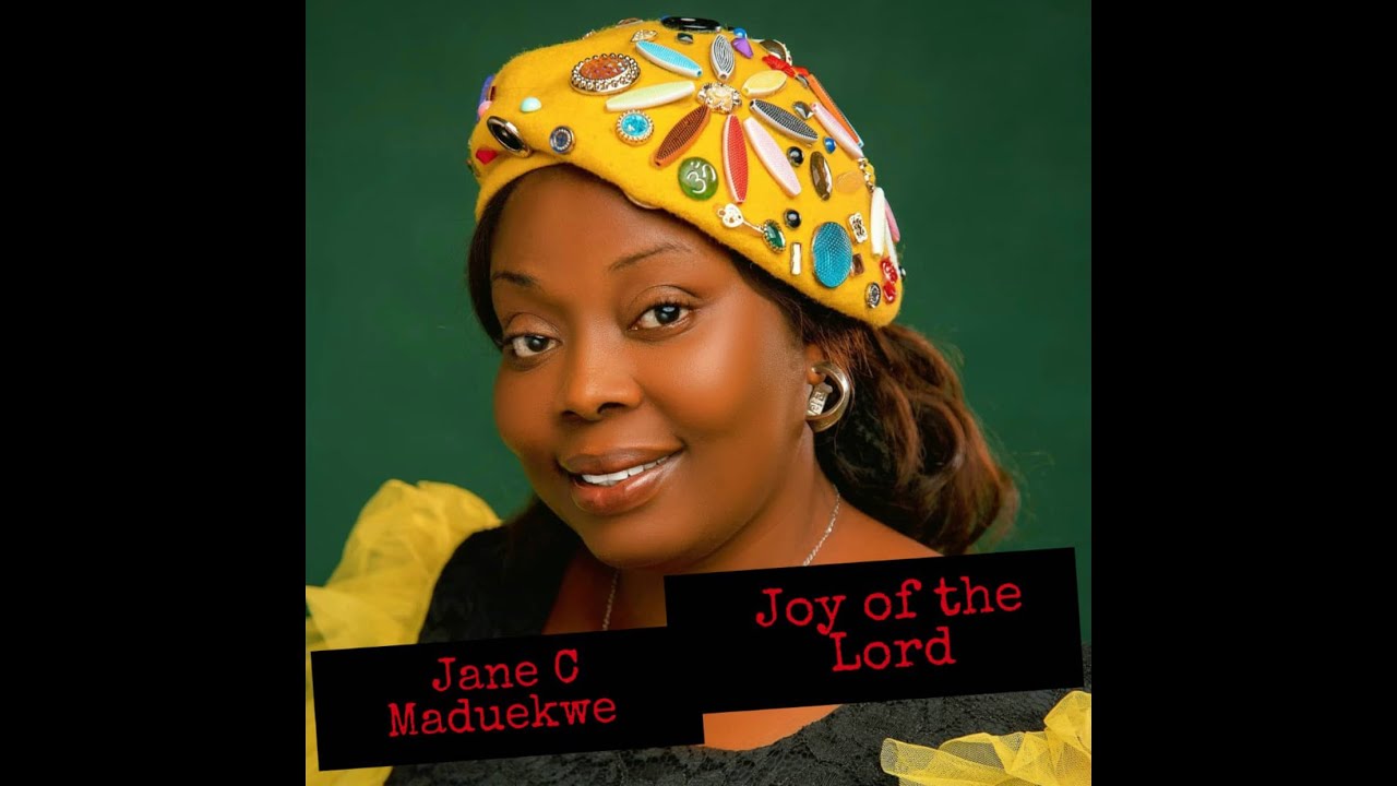 JOY OF THE LORD - JANE C - YouTube