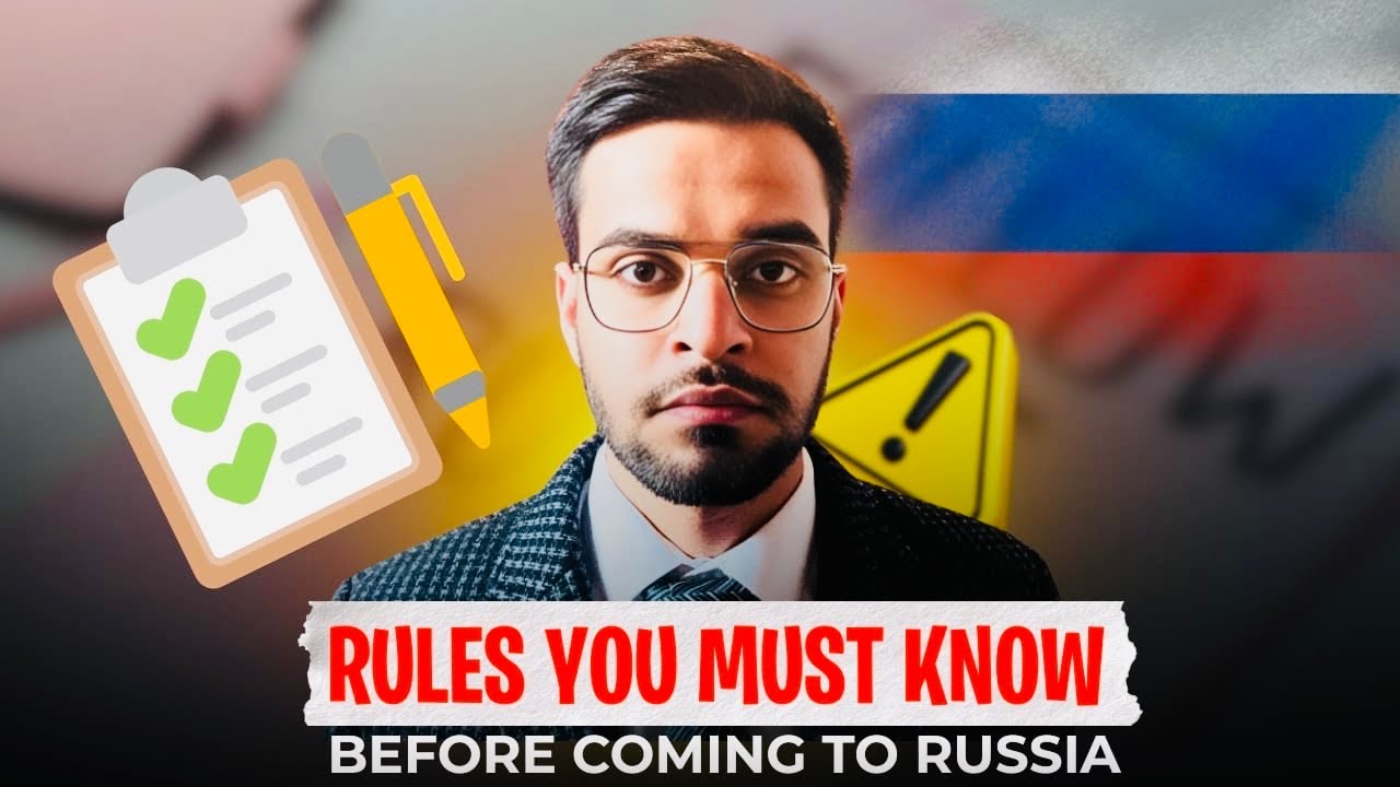 Russia New Rules for Upcoming Student 🧑🏻‍🎓 Important Video 🇷🇺 - YouTube