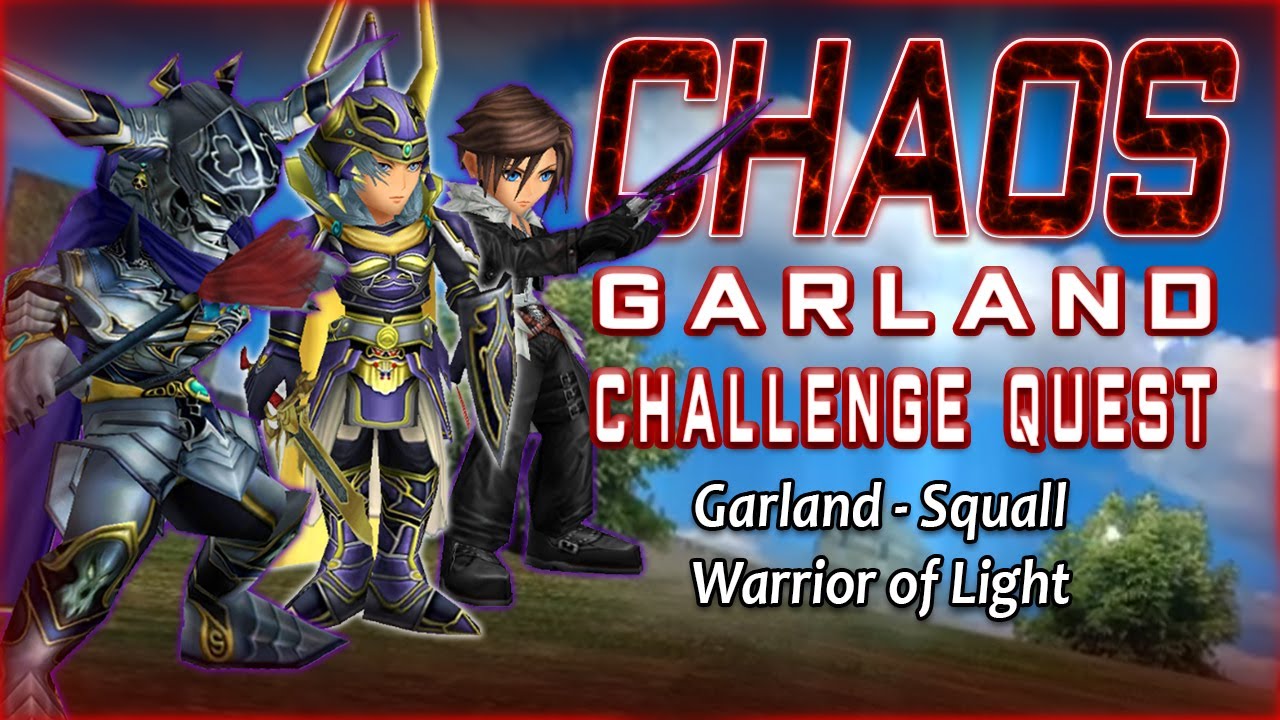 Garland, Warrior of Light, Squall - CHALLENGE QUEST Garland - From ...