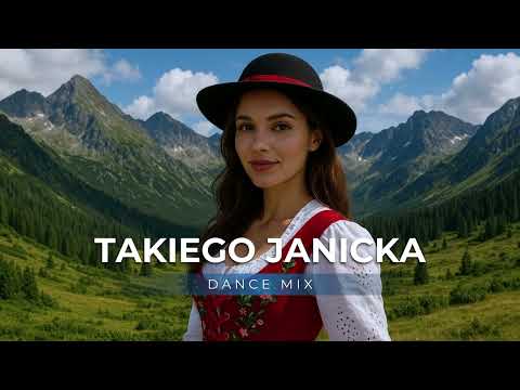 Takiego Janicka (Dance Mix)