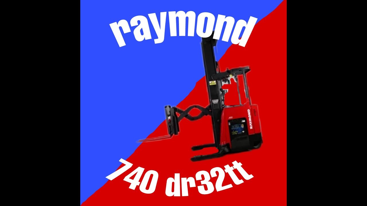 Montacargas raymond 740 dr32tt - YouTube