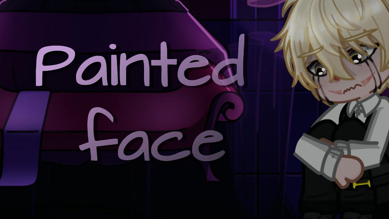 painted face || gl2 ||#gachameme #gachatrend - YouTube
