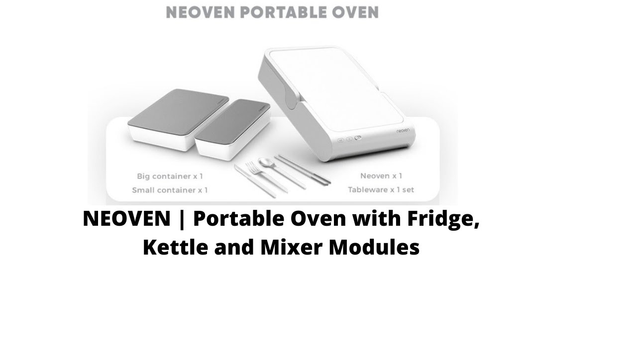 NEOVEN | Portable Oven with Fridge | Kettle and Mixer Modules - best ...