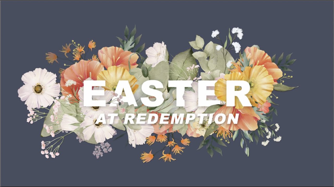 Redemption Church- Easter 2023 - YouTube