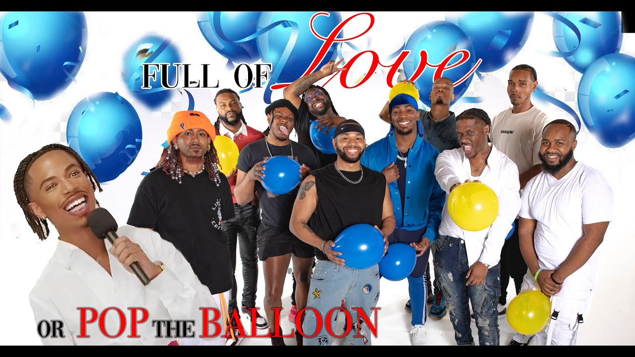 Ep 4: Full Of Love or Pop The Balloon | Gay Edition - YouTube