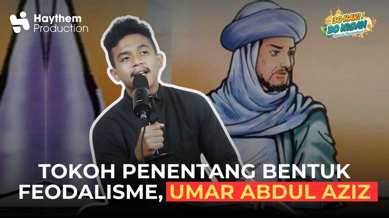 #day6 30 HARI 30 KISAH - UMAR ABDUL AZIZ - YouTube