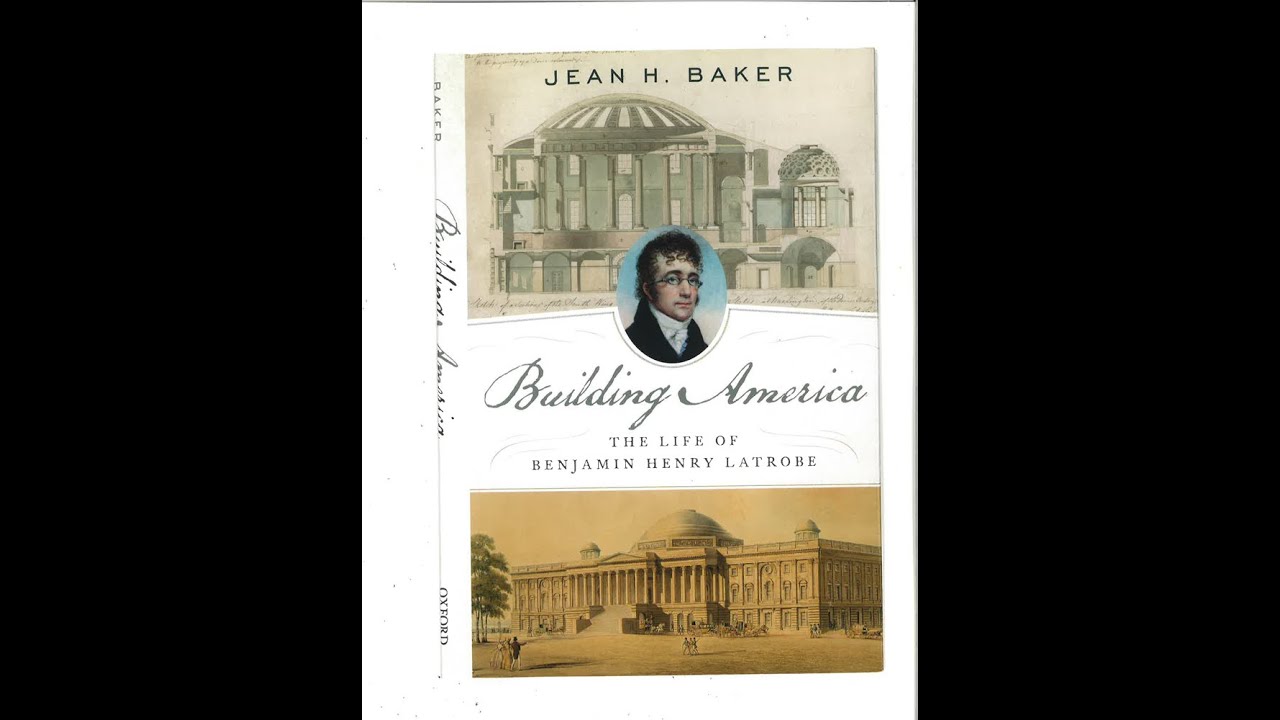 Building Baltimore: Benjamin Latrobe in the Monumental City - YouTube