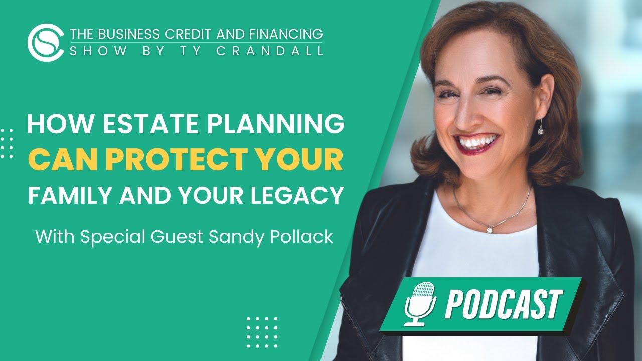 How Estate Planning Can Protect Your Family and Your Legacy with Sandy ...