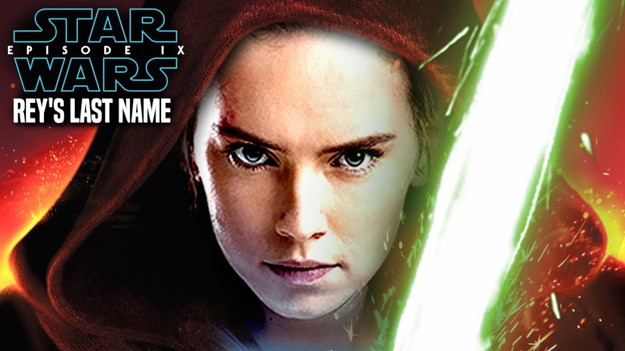 Star Wars Episode 9 Rey s Last Name Twist Leaked Star Wars News star-wars-episode-9-rey-s-last-name-twist-leaked-star-wars-news
