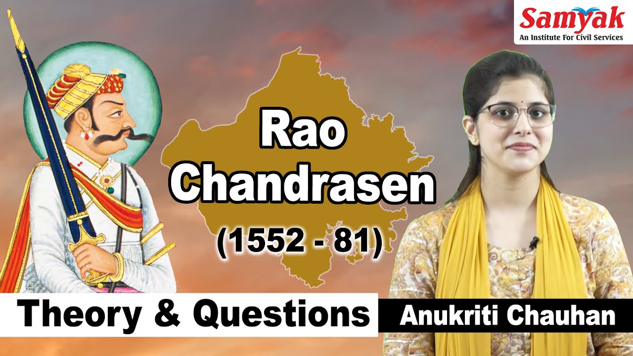 Rao Chandrasen Rathore | History of Rajasthan in English by Anukriti ...