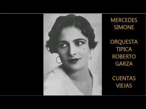 MERCEDES SIMONE - ROBERTO GARZA - CUENTAS VIEJAS - TANGO - YouTube