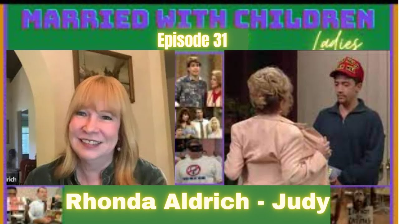 Rhonda Aldrich - Judy - The Girls of Married With Children - Episode 31 ...