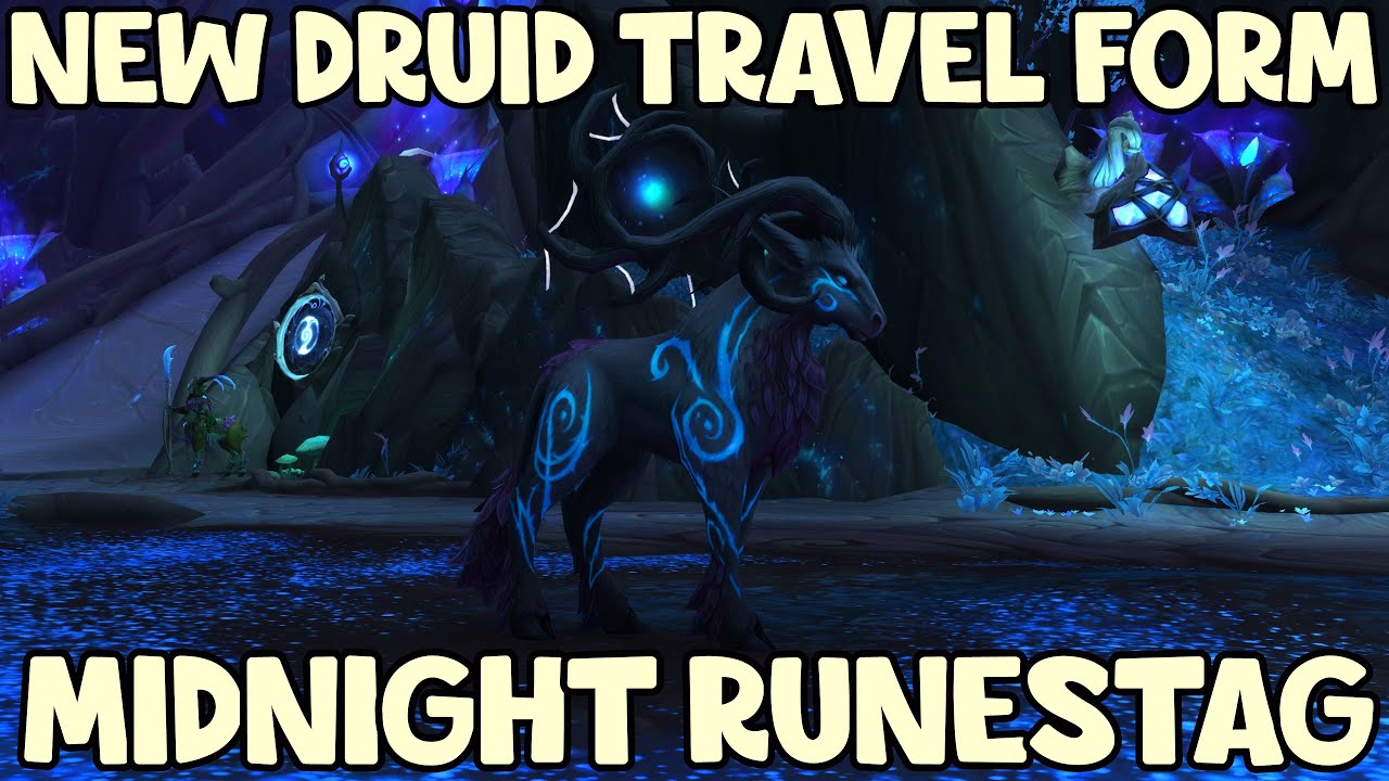 WoW Shadowlands 9.1.5 - New Druid Travel Form | Midnight Runestag - YouTube
