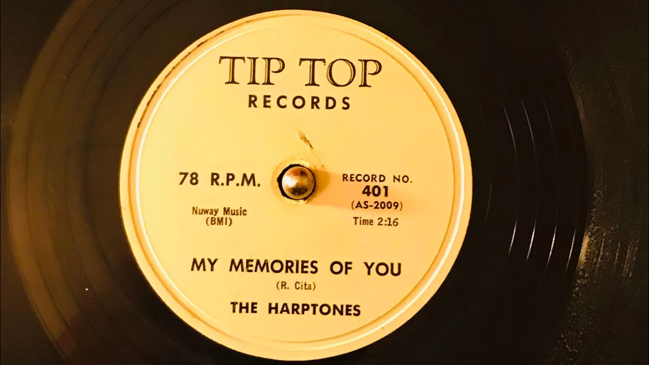 Rare Doo Wop 78rpm The Harptones “ My Memories Of You “ 1956 Re ...
