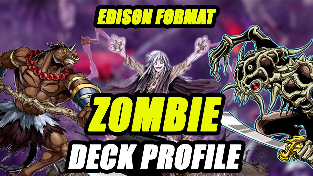 ZOMBIE Deck Profile | EDISON FORMAT | May 2025 | PLAGUESPREADER Best ...