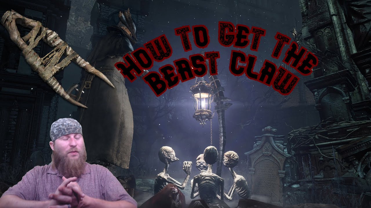 BloodBorne Guide How To Get The Beast Claw - YouTube