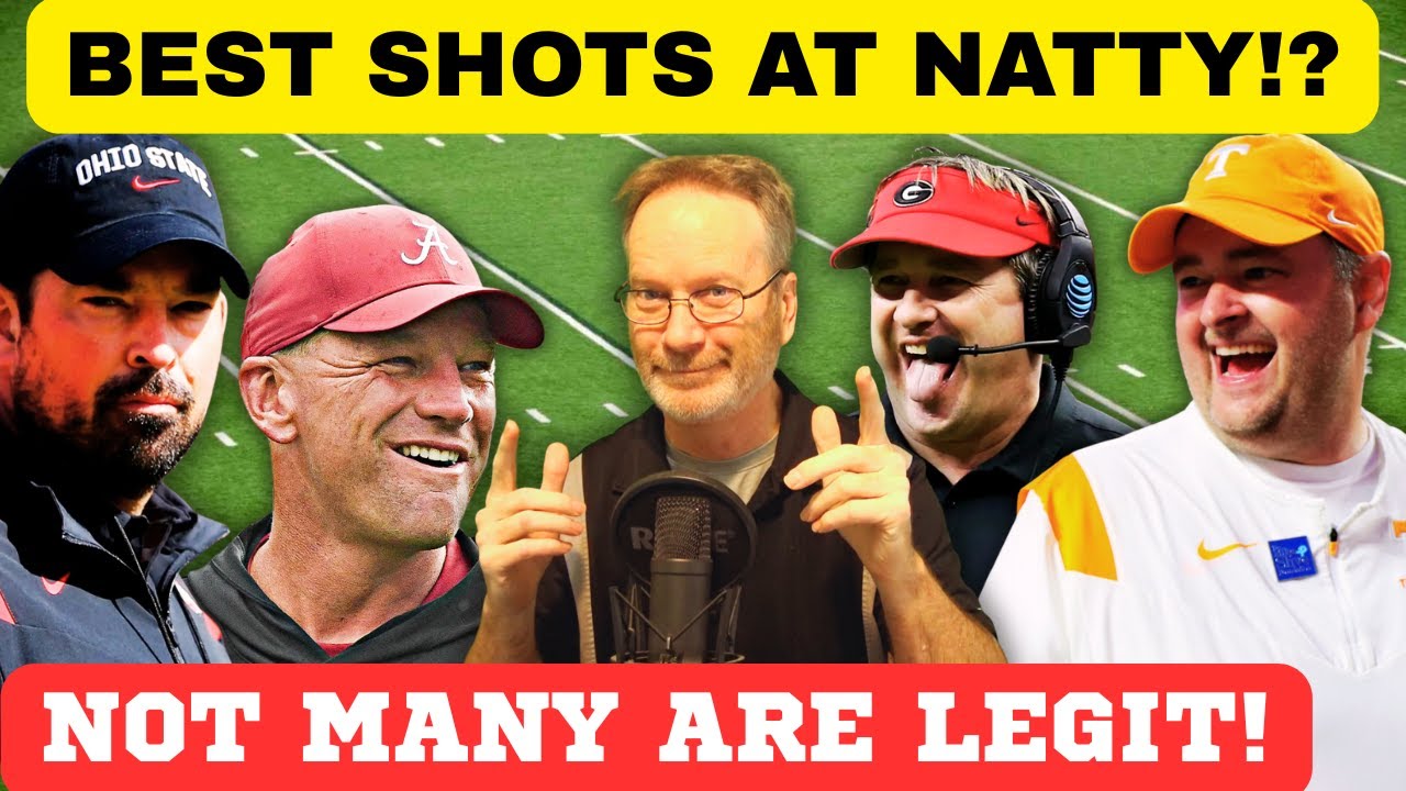 NATTY CHANCES?! TENNESSEE FOOTBALL ,BIG 10 FOOTBALL, OHIO STATE ...