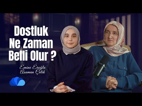 Dostluk Ne Zaman Belli Olur ? I Göz Hizası I Asuman Çelik - Emine Eroğlu