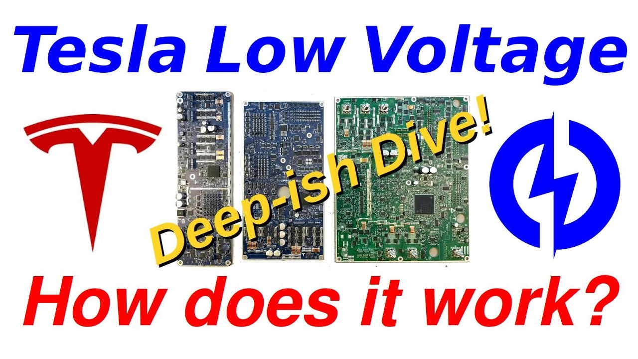 Tesla Low Voltage - How does it work? DEEPish DIVE! - YouTube