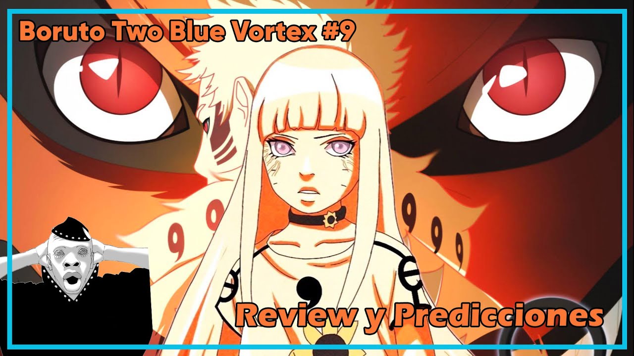 Boruto Two Blue Vortex 9 - Review y Predicciones - YouTube