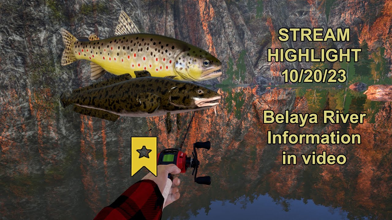 Russian Fishing 4, Stream Highlights 10/20/23 - YouTube