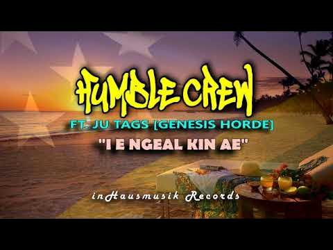 HUMBLE CREW FT. JUTAGS - I E NGEAL KIN AE_Official Audio_2023 - YouTube