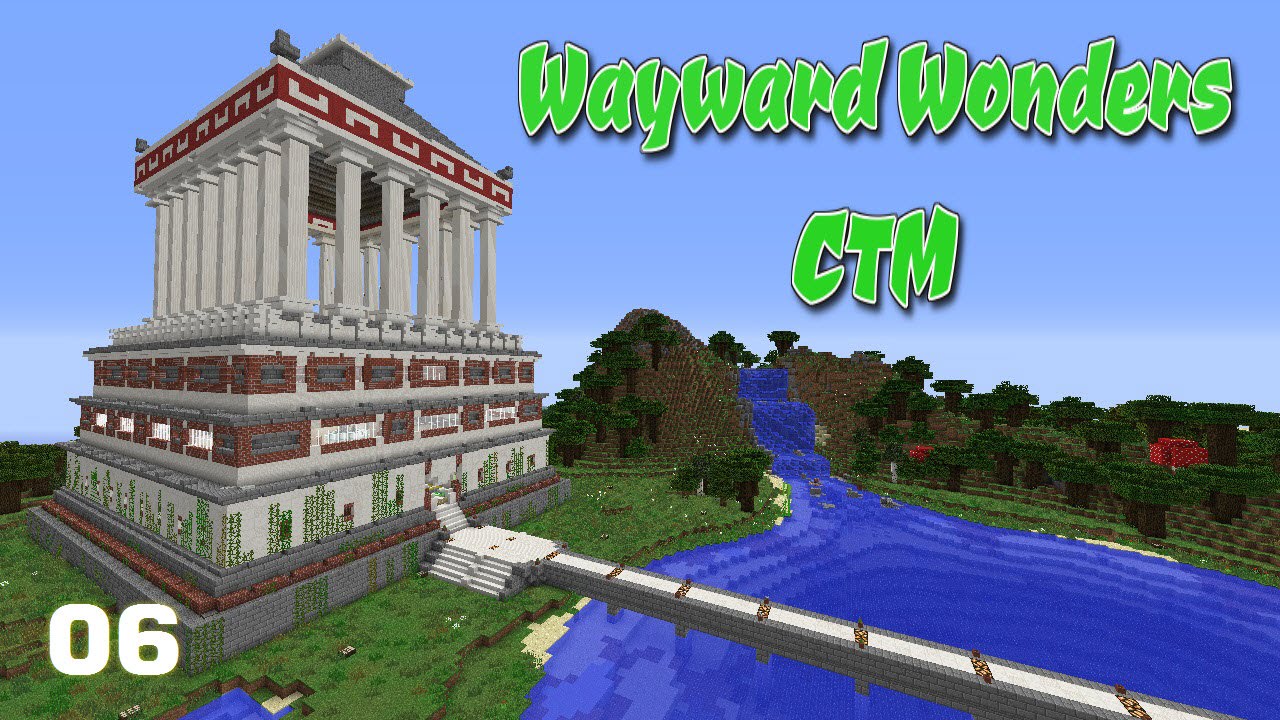 Minecraft [1.8.3] [CTM] Wayward Wonders - Ep6 - Colossus of Rhodes ...