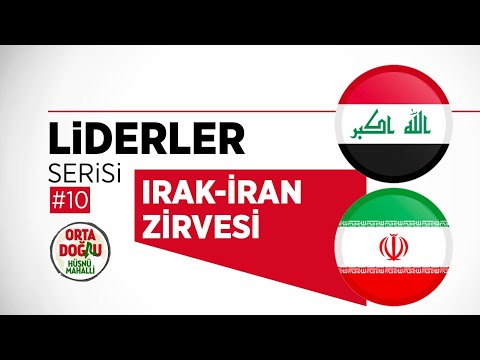 Liderler Serisi #10 -  Irak - İran Liderler Zirvesi  | Hüsnü Mahalli | 08.08.2020