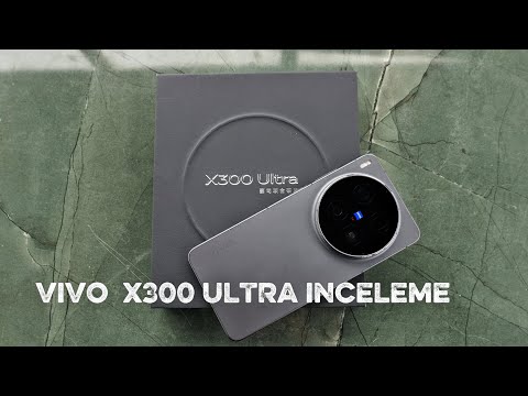 Vivo x300 ultra   Türkiyede ilk bizde!