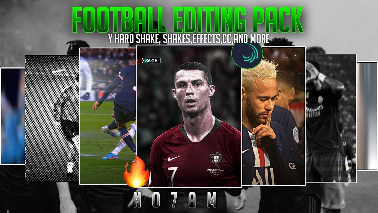 Football Editing Pack Alight Motion 🔥 | Y shake, hard shake, cc, shakes ...
