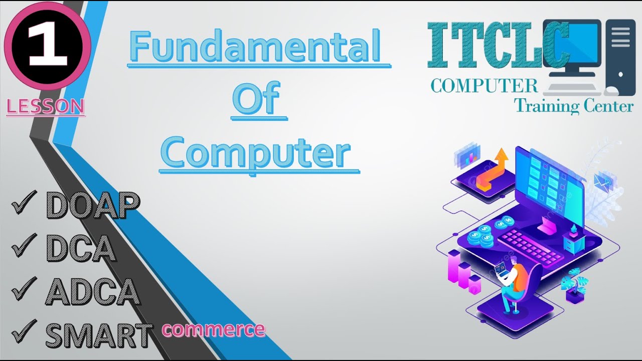 DOAP, DCA, ADCA, SMART commerce. fundamental of computer-lession-1 ...