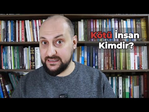 Kötü İnsan Kimdir? | Kur’an ve Hadislerle Şer Üzerine Bir Ders