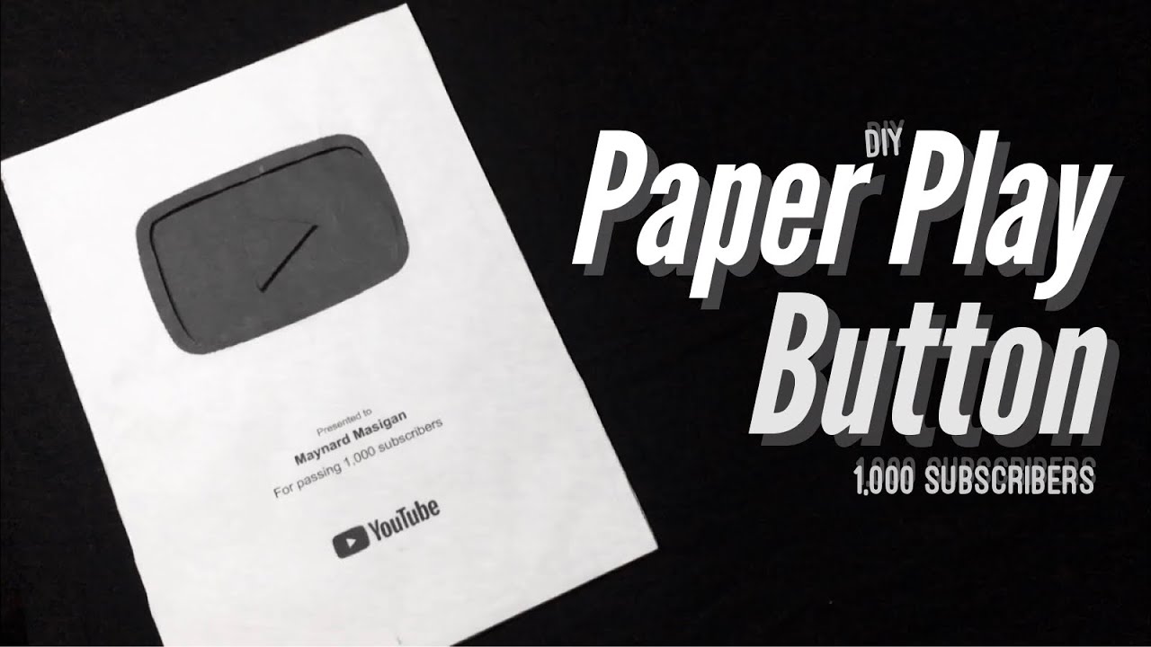 DIY Paper Play Button | 1,000 Subscribers Special | Philippines - YouTube