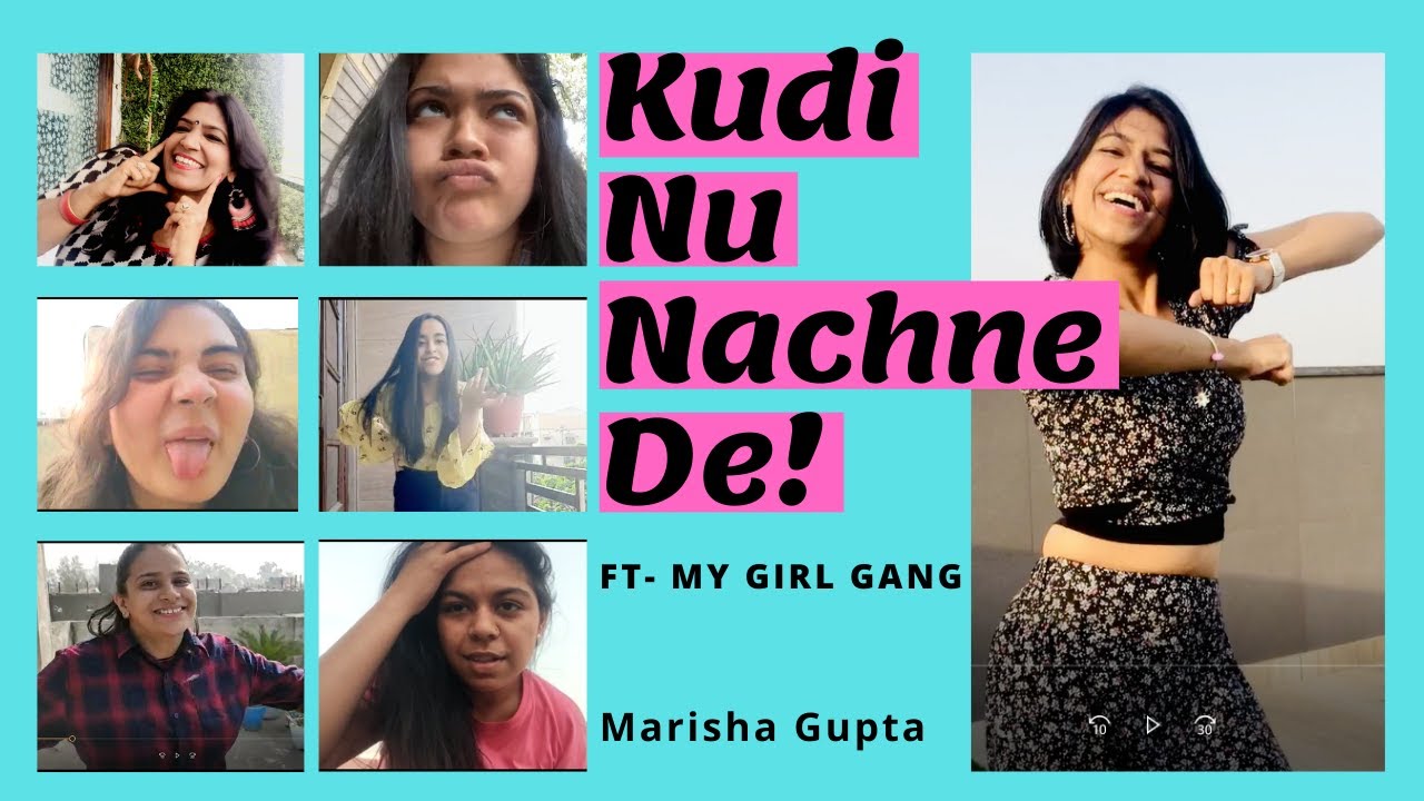 Kudi Nu Nachne De | Dance Cover | Ft-My Girl Gang [Marisha Gupta] - YouTube