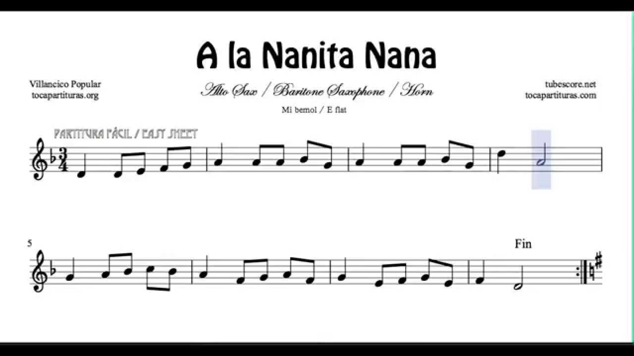 A La Nanita Nana Sheet Music For Alto Saxophone Baritone Saxophon And Horn Christmas Carol Youtube