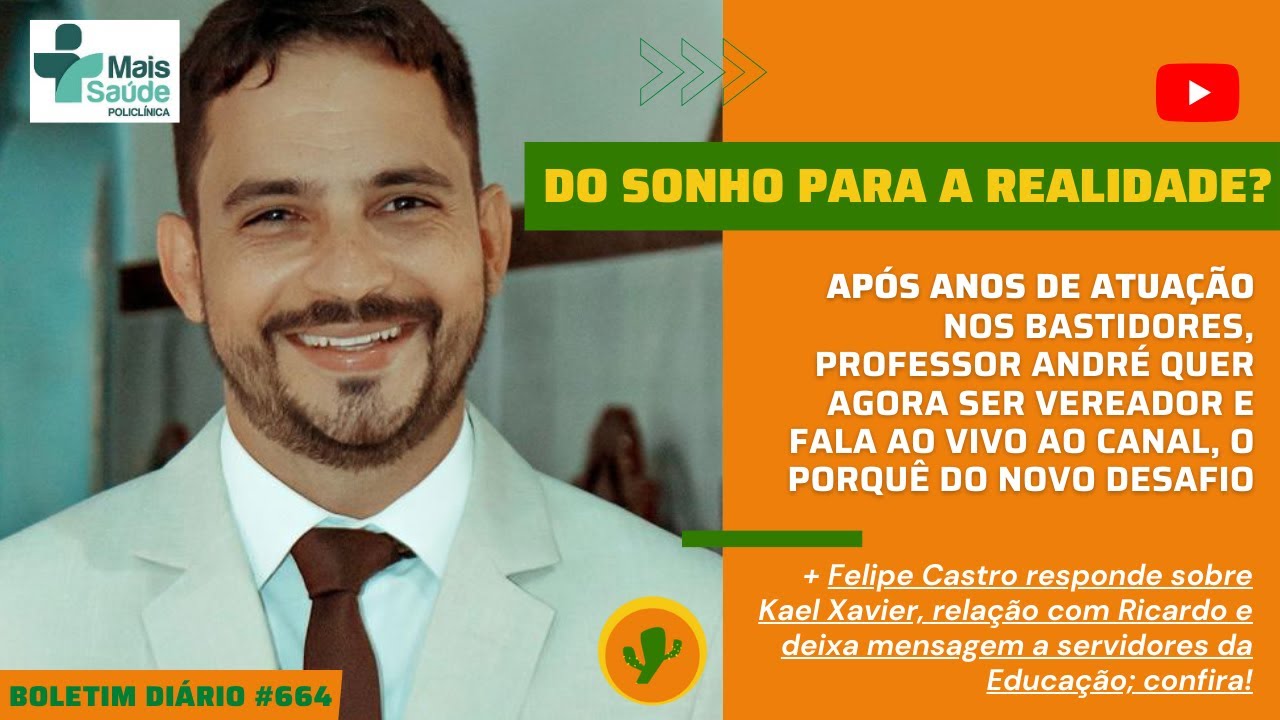 APÓS ANOS NOS BASTIDORES, PROFESSOR ANDRÉ QUER AGORA SER VEREADOR E ...