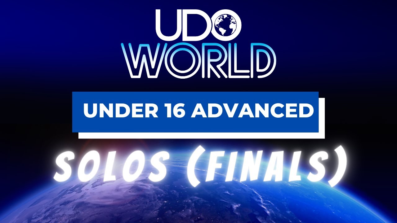 UDO World Street Dance Championships 2022 | UNDER 16 ADVANCED SOLOS ...