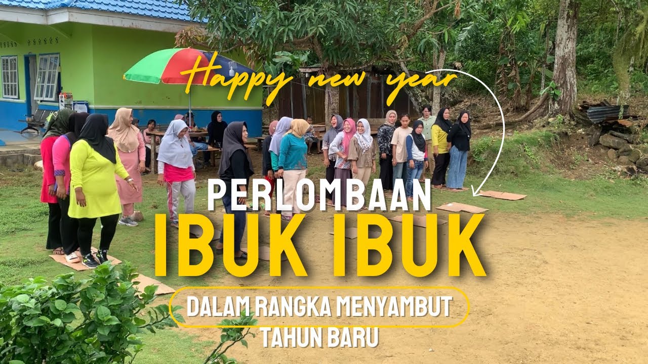 Perlombaan ibuk ibuk di kampung saat menyambut tahun baru - YouTube