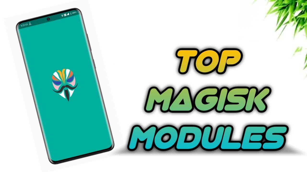 Top 3 Magisk Modules - ft. August 2021 - YouTube