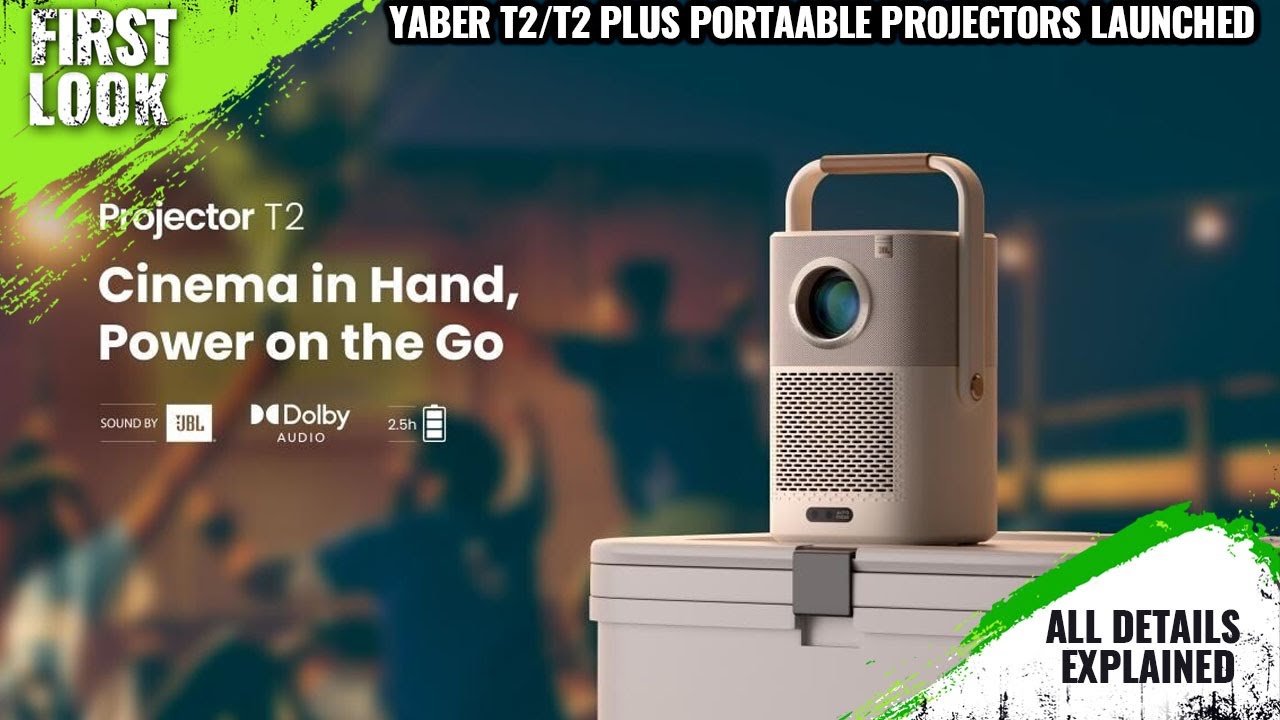 Yaber T2/T2 Plus Portable Projectors Launched For Outdoor - Explained ...