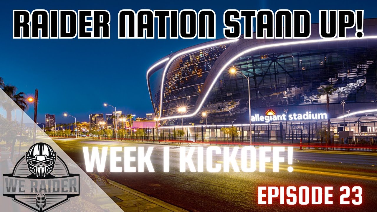 Raider Nation Stand Up! Episode 23: Tailgate Party and Game Preview ...
