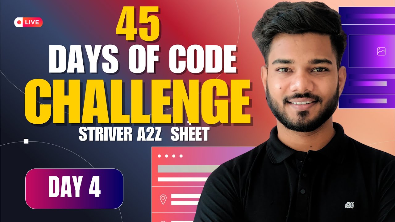 🔥 Day 4 of Solving 455 DSA problems in 45 Days | Striver A2Z - YouTube